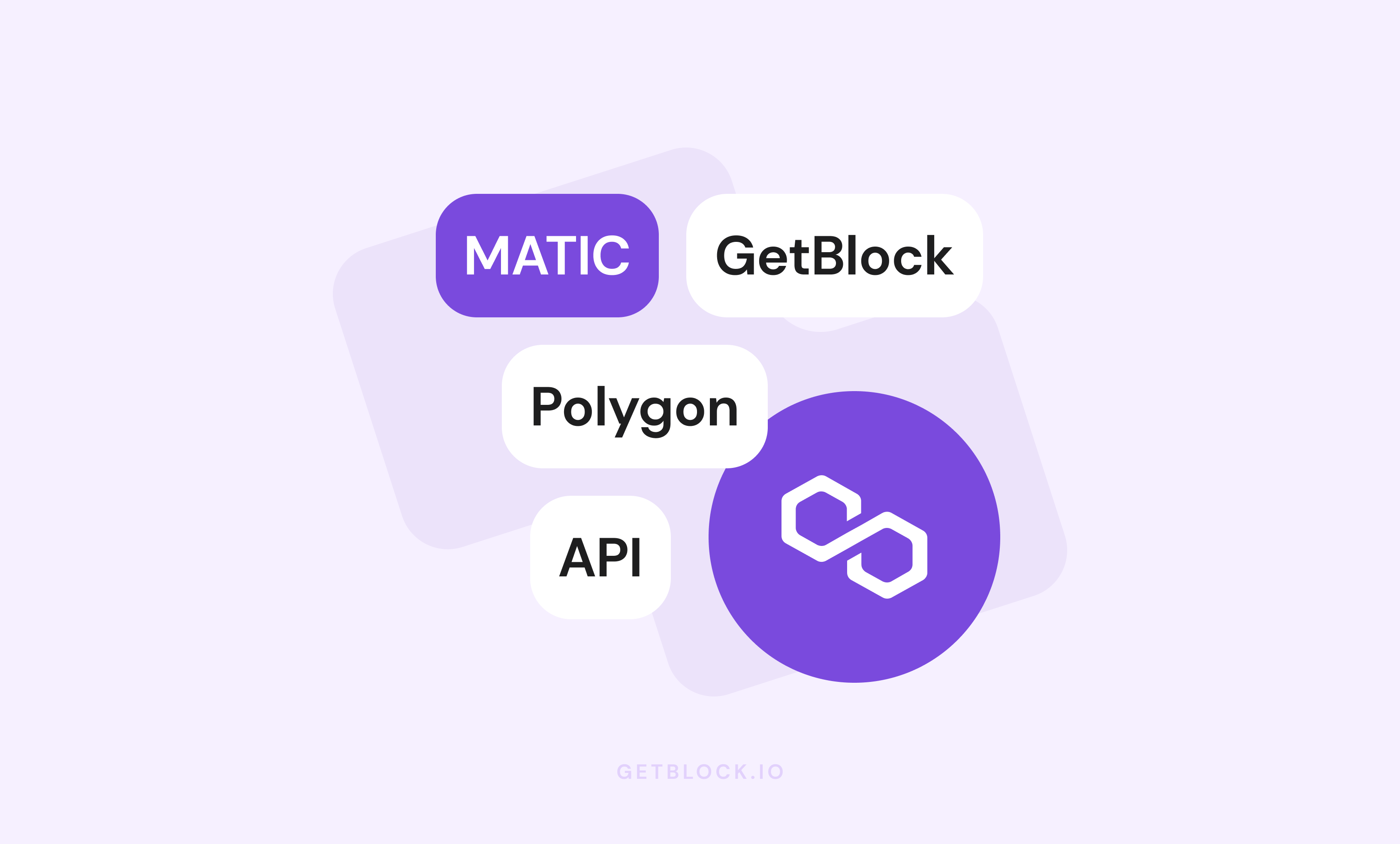 Polygon (MATIC) API - Building Your Web3 Dapps | GetBlock.io