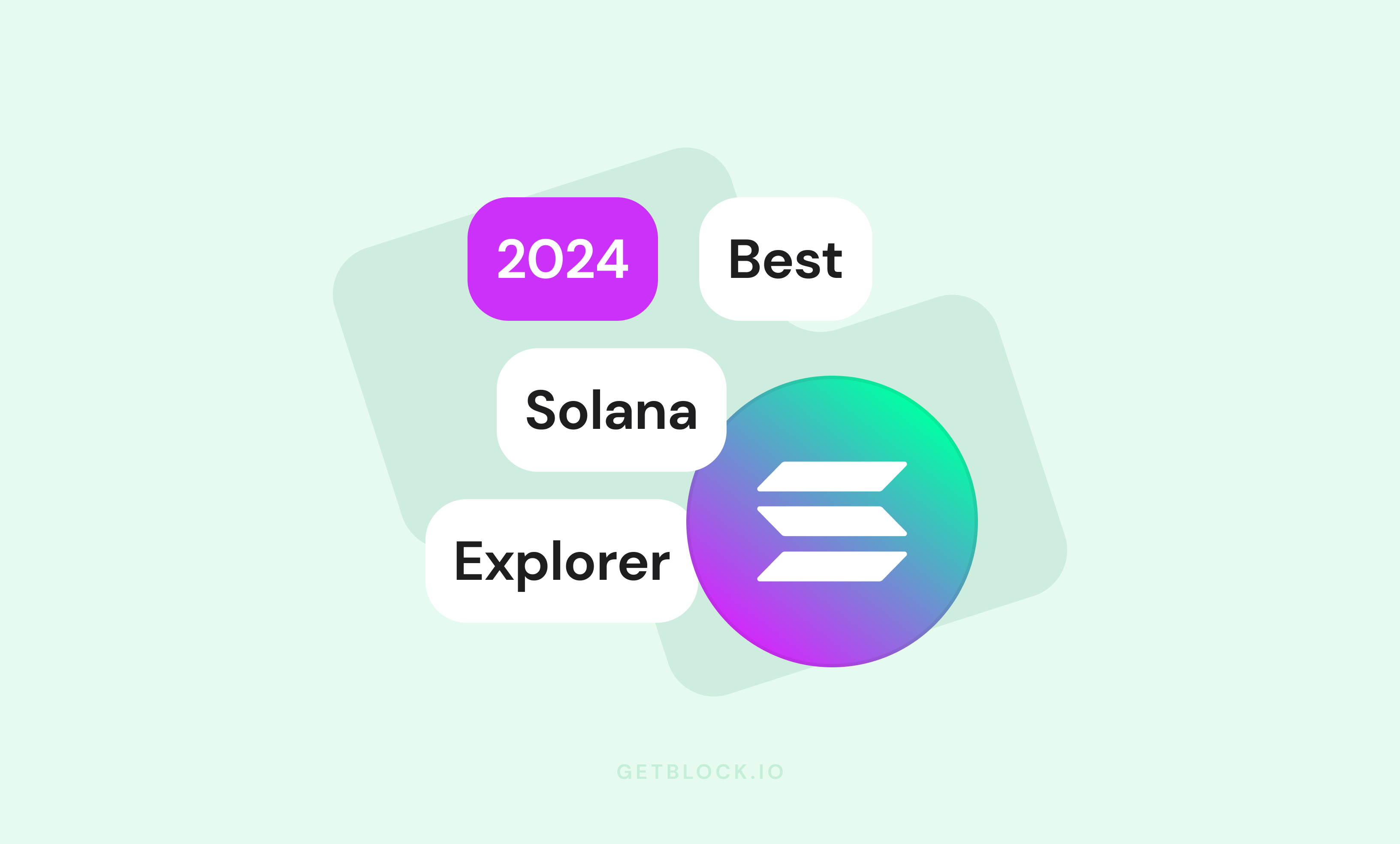 Best Solana Explorer in 2024 | GetBlock.io