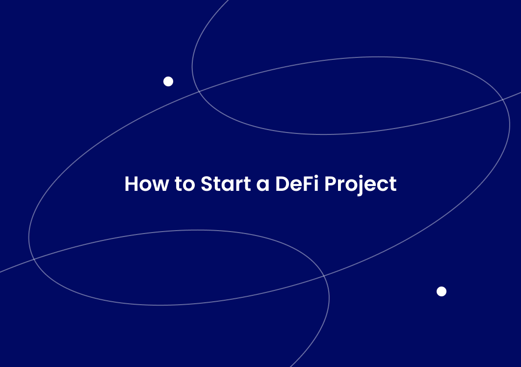 How to Start a DeFi Project | GetBlock.io