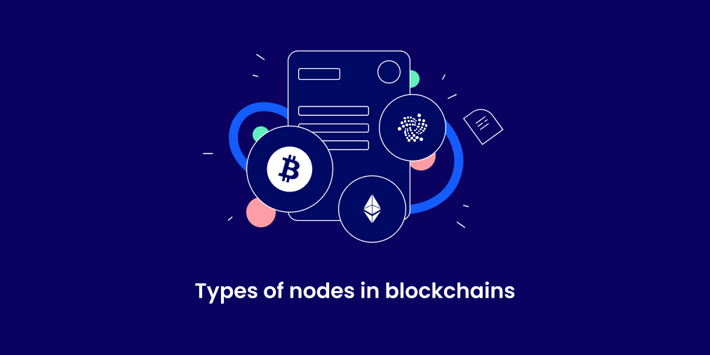 Types of Nodes in Blockchains | GetBlock.io