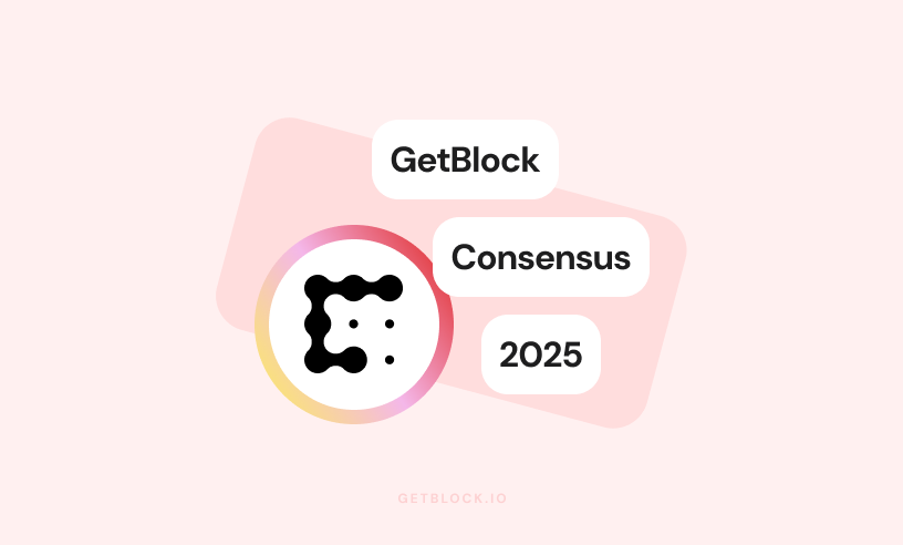 GetBlock at Consensus 2025: AI Agents, RWAs, Memes, and More | GetBlock.io