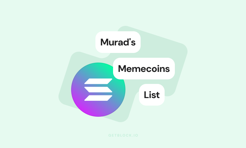 What are Murad's Meme Coins? | GetBlock.io