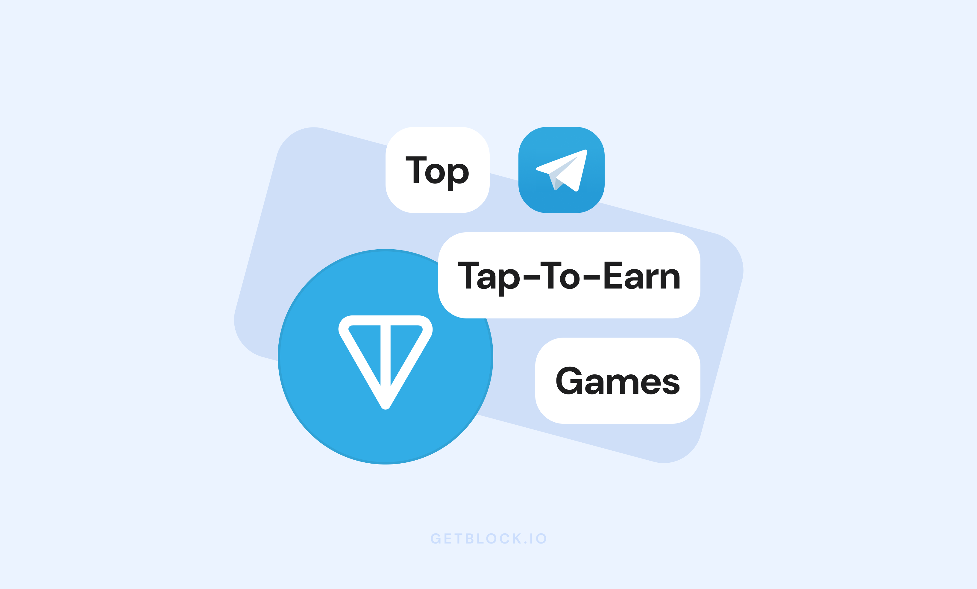 Top Tap-To-Earn Games on TON and Telegram | GetBlock.io