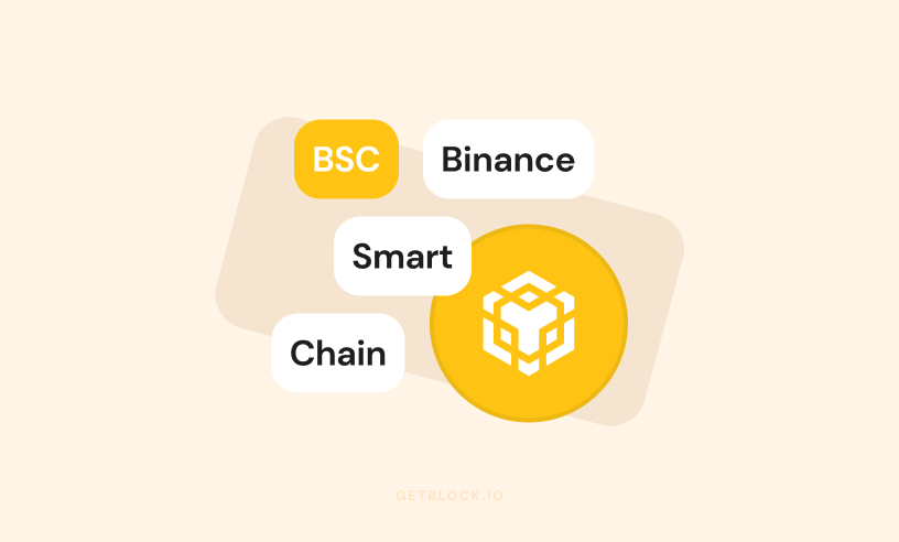 What is BNB Smart Chain? | GetBlock.io