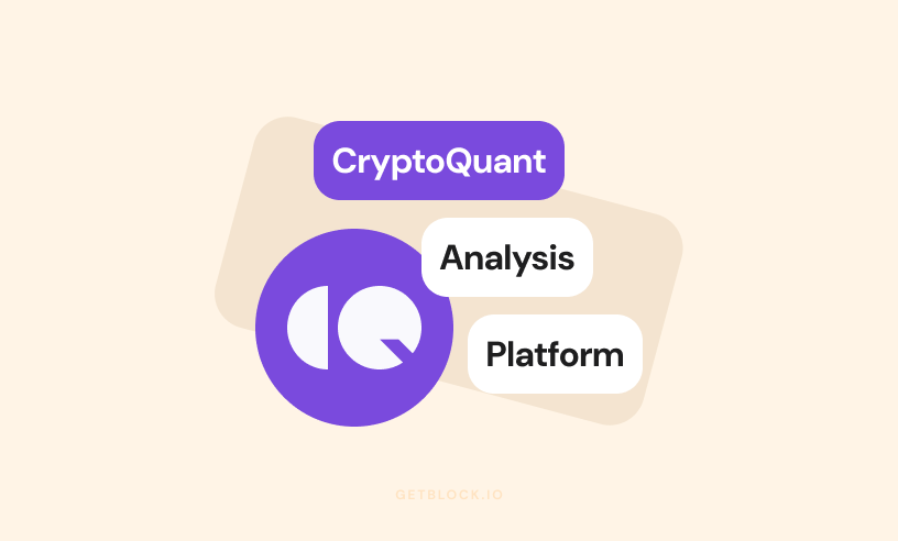 What is CryptoQuant: A Flagship Crypto Analysis Platform | GetBlock.io