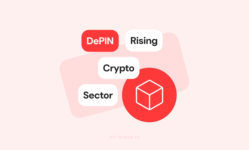 What is DePIN in Crypto? | GetBlock.io