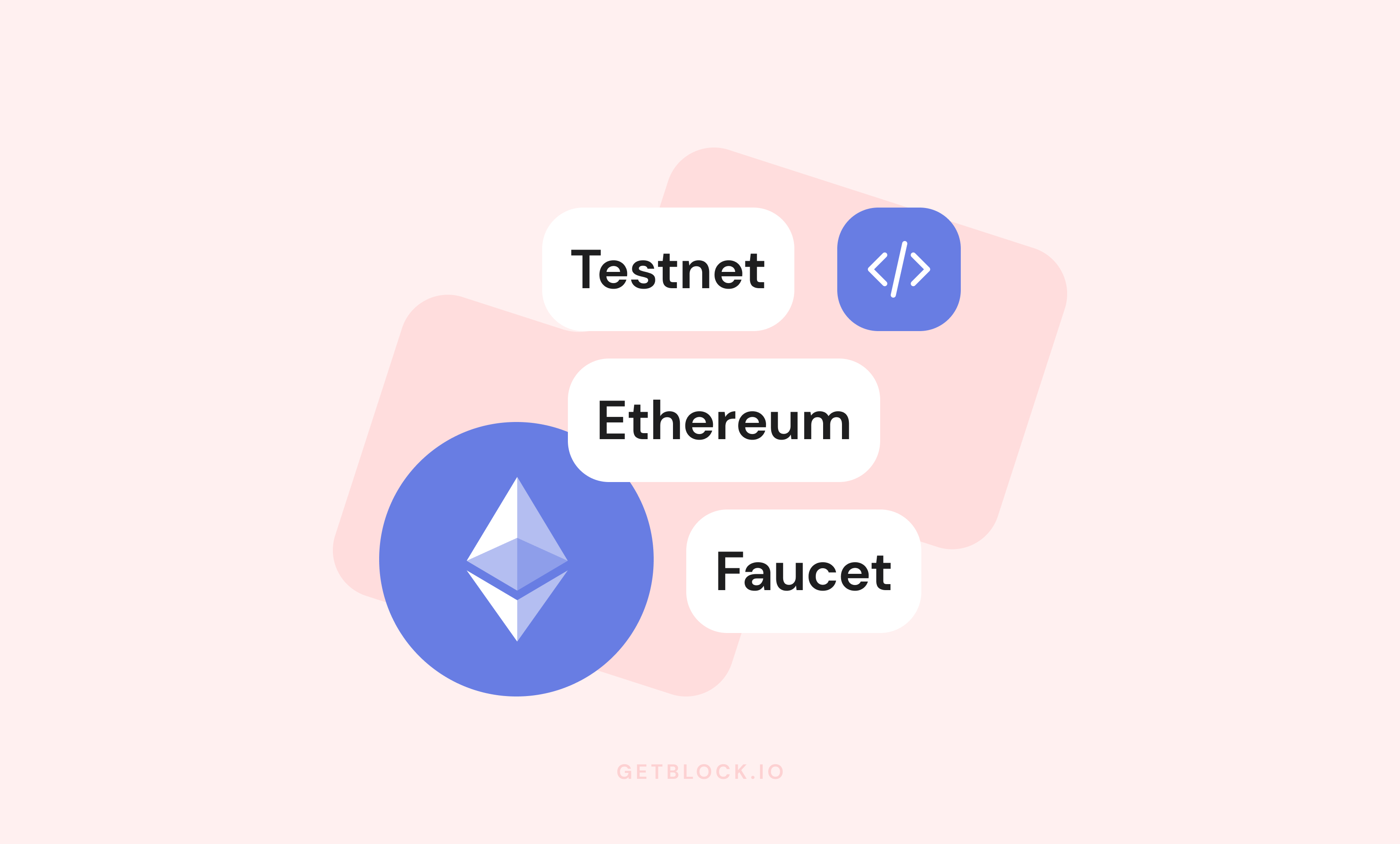 How to Get Test ETH from Faucet? | GetBlock.io
