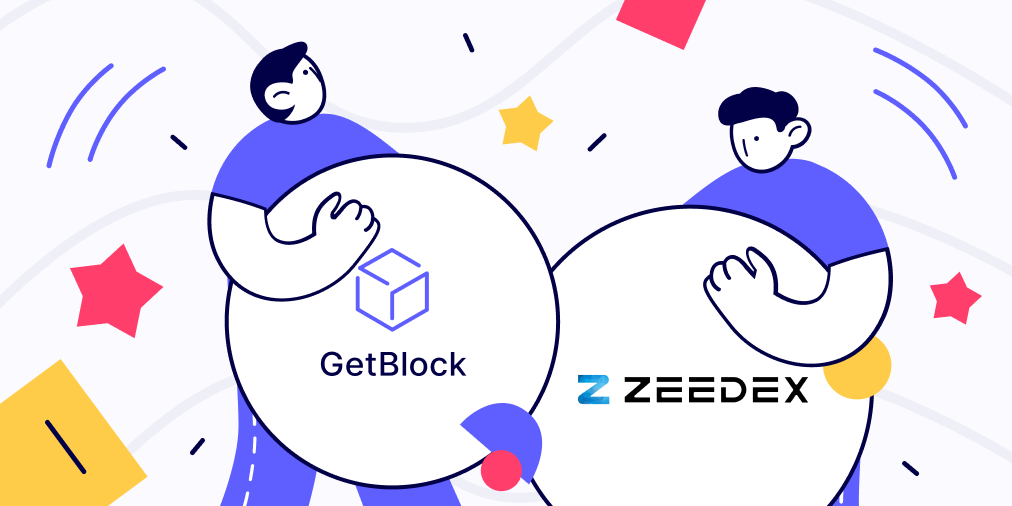 GetBlock Inks Strategic Partnership With Zeedex (ZDEX) Decentralized ...